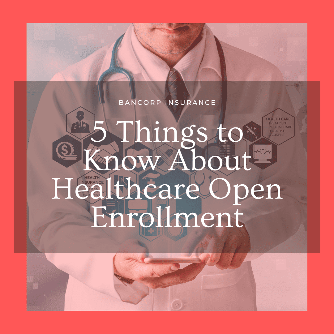5 Things to Know About Healthcare Open Enrollment - Hot SR-22 Insurance ...