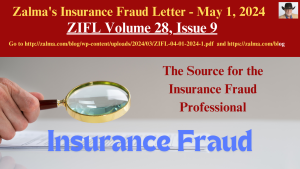 Zalma’s Insurance Fraud Letter – May 1, 2024 - Hot SR-22 Insurance News