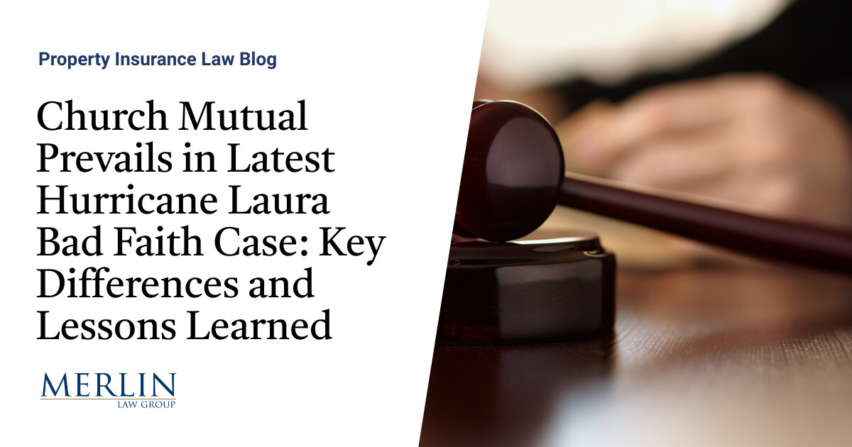 Church Mutual Prevails in Latest Hurricane Laura Bad Faith Case: Key ...
